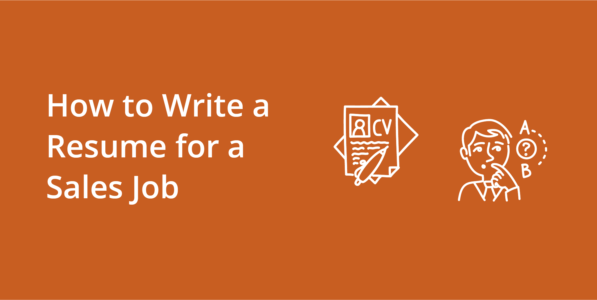 How To Write A Resume For A Sales Job