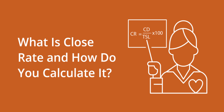 What Is Close Rate and How Do You Calculate It?